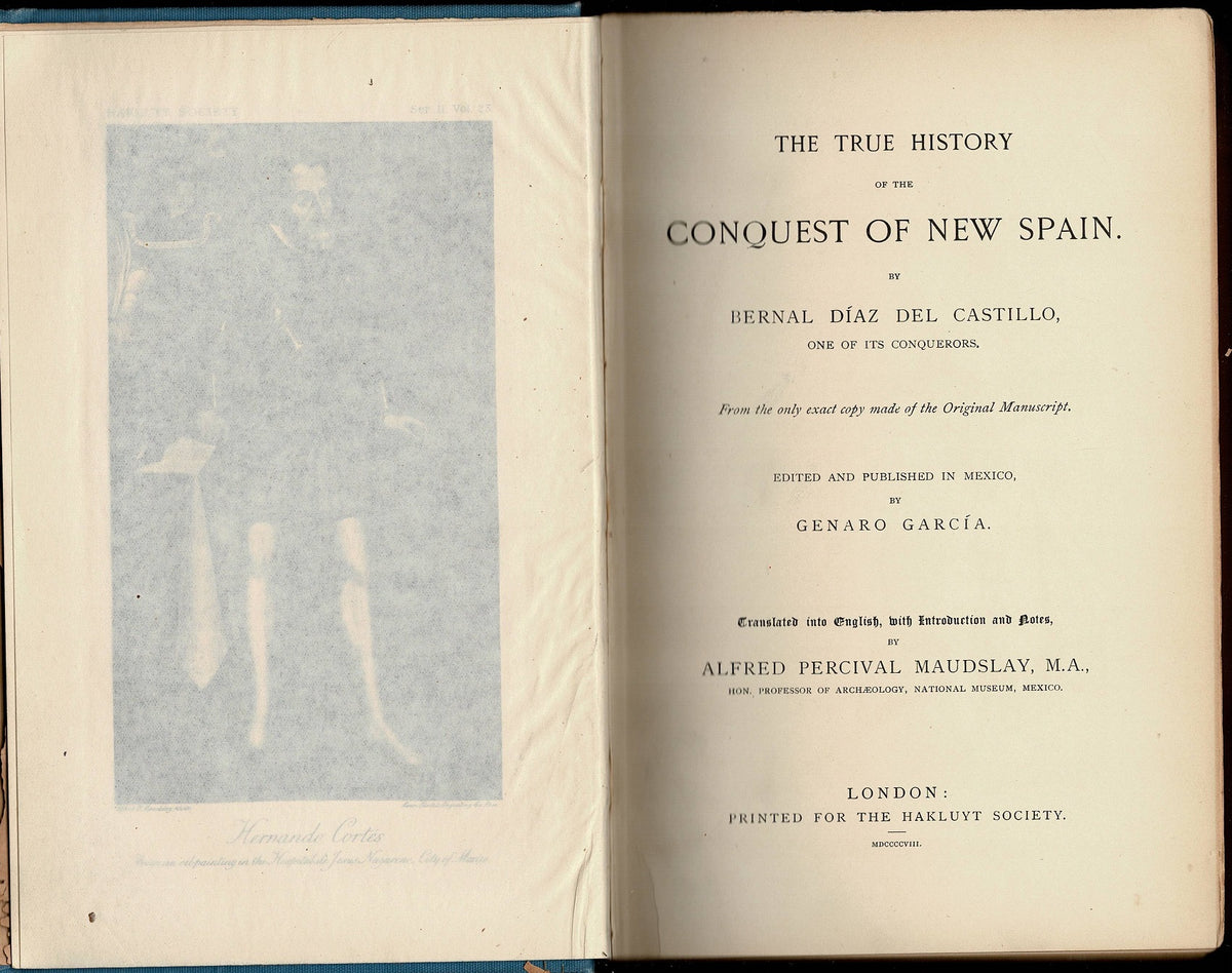 The True History of the Conquest of New Spain – The Book Collector, Inc
