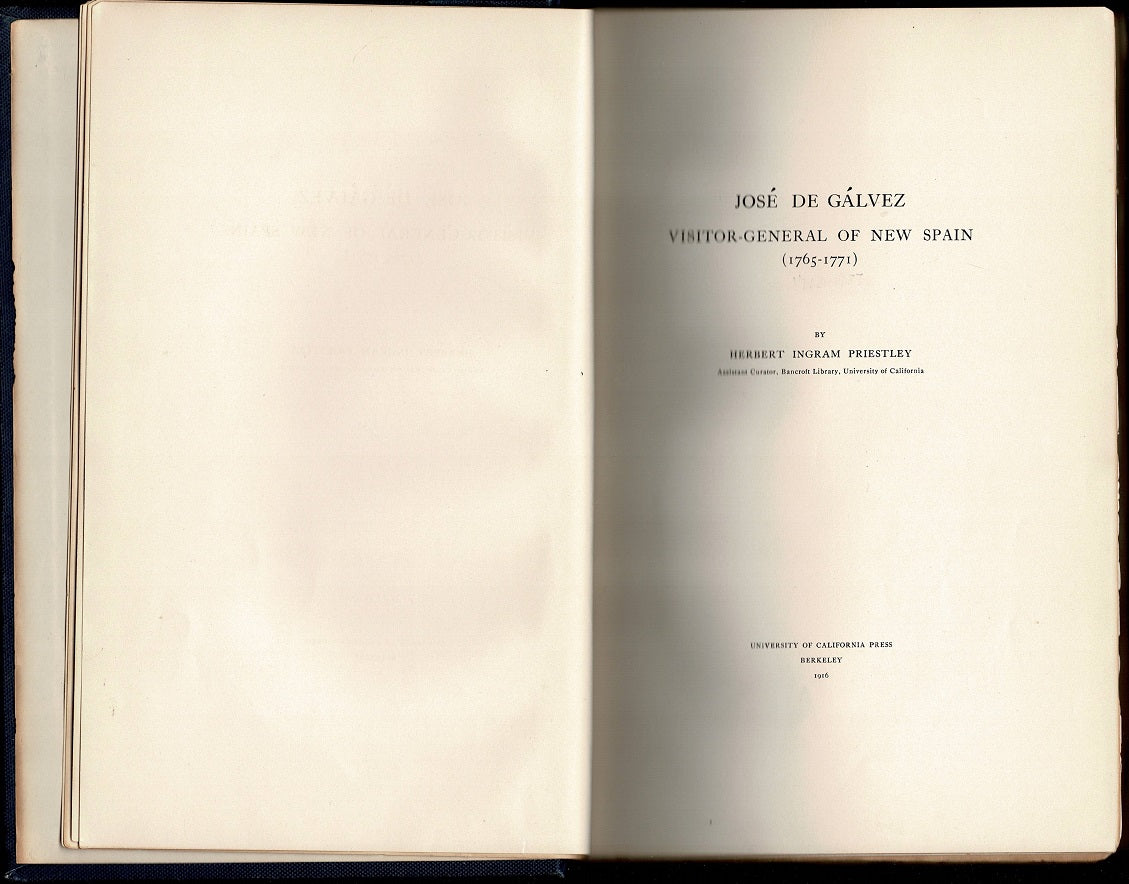 Jose De Galvez, Visitor-General of New Spain (1765-1771) – The Book ...